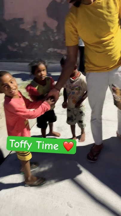 Toffy Time ️ #shorts #short #ytshorts - YouTube