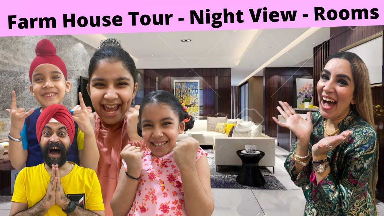 Farm House Tour - Night View - Rooms - Final Part | Ramneek Singh 1313 ...