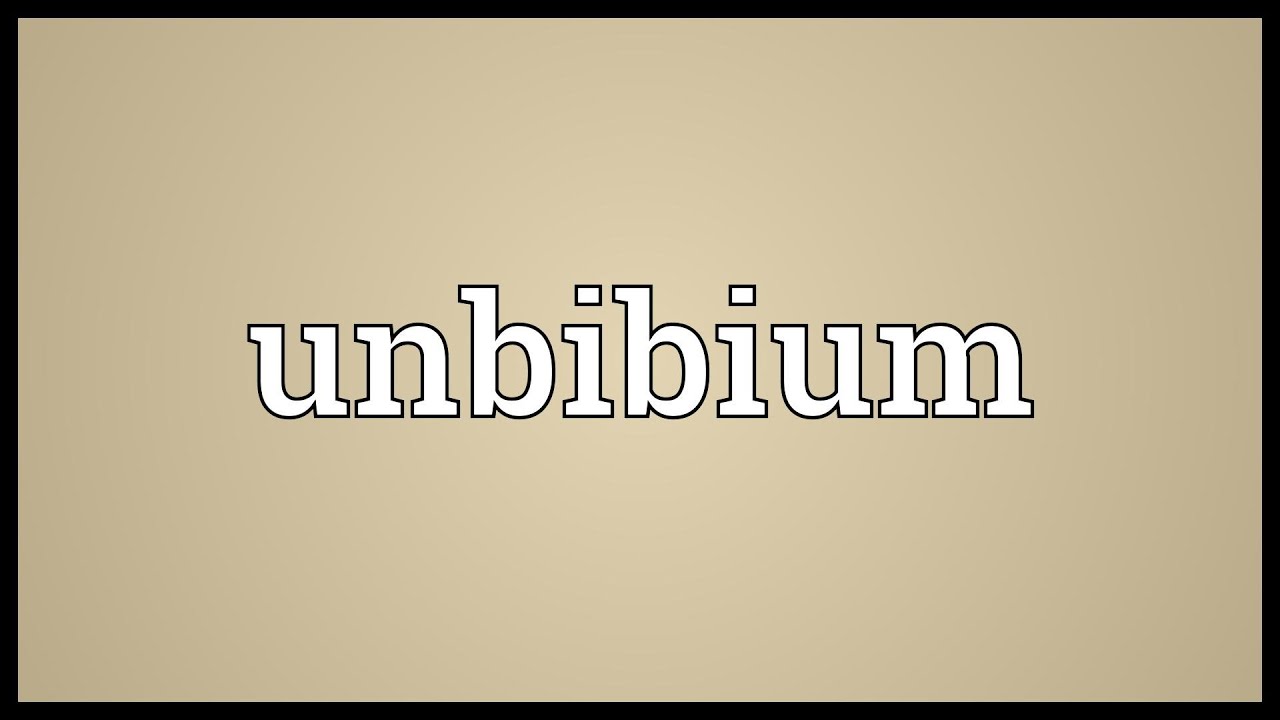 Unbibium Meaning - YouTube