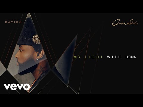Davido - My Light (with Llona) [Official Audio]