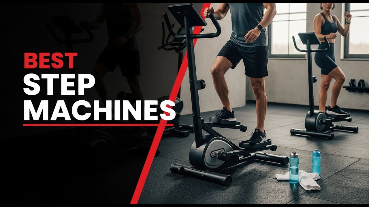 TOP 5 Best Step Machines 2026 | Home Fitness Game-Changers! - YouTube