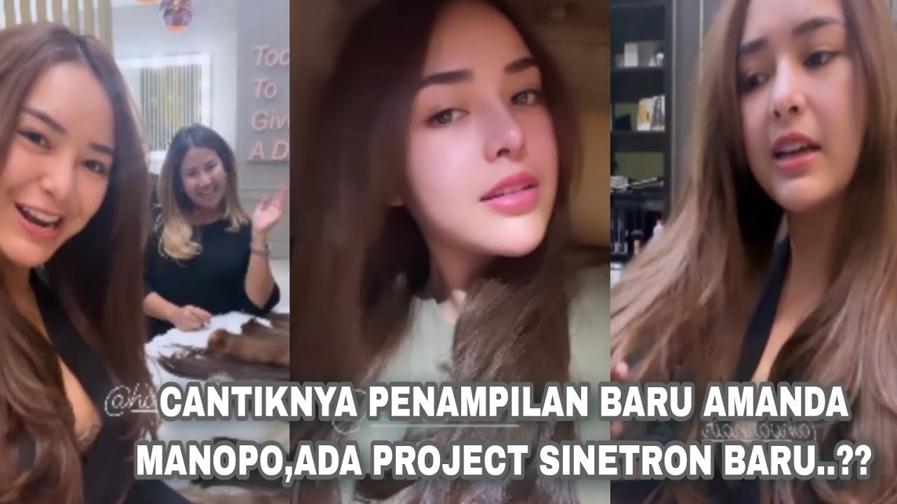 AMANDA MANOPO ADA PROJECT SINETRON BARU..?? CANTIKNYA PENAMPILAN BARU ...