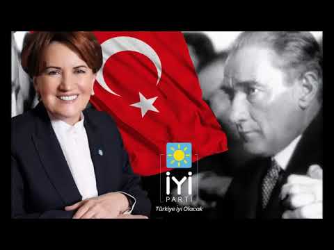 Bak İYİ ler Var! ( Kongre Müziği ) - İyi Parti Seçim Şarkıları 2018