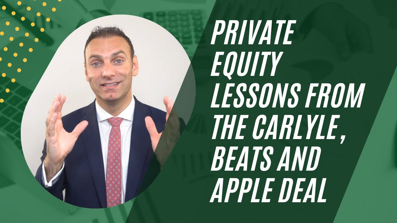 Private Equity Lessons from the Carlyle, Beats and Apple Deal | Mink ...