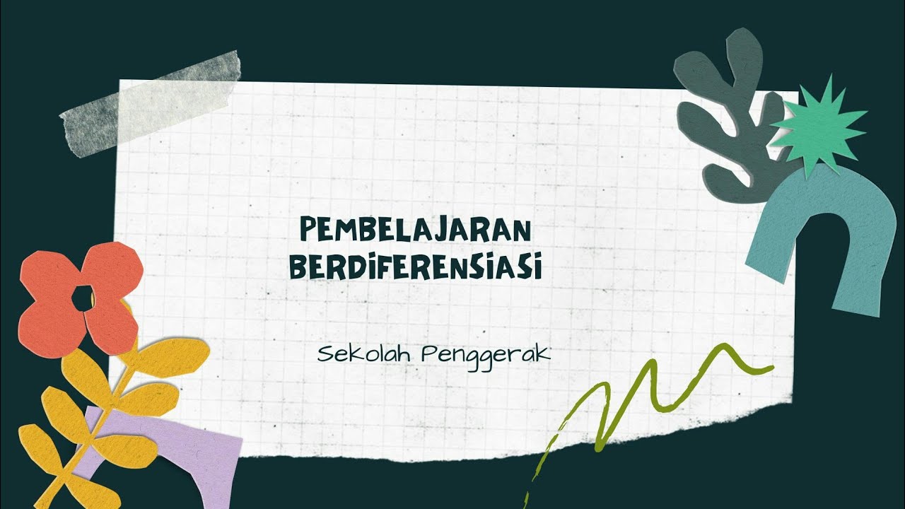 Strategi Pembelajaran Berdiferensiasi-differentiated Learning-Differentiated Assessment-K ...