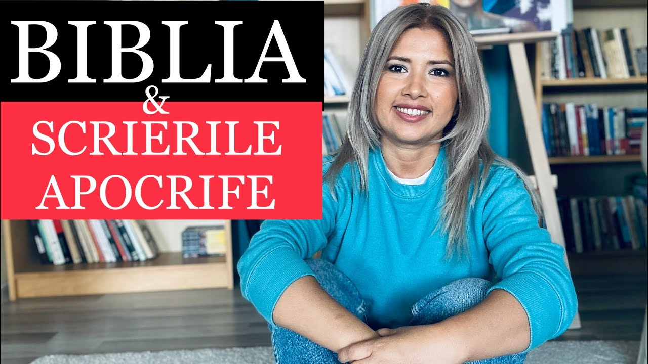 BIBLIA SI SCRIERILE APOCRIFE - YouTube