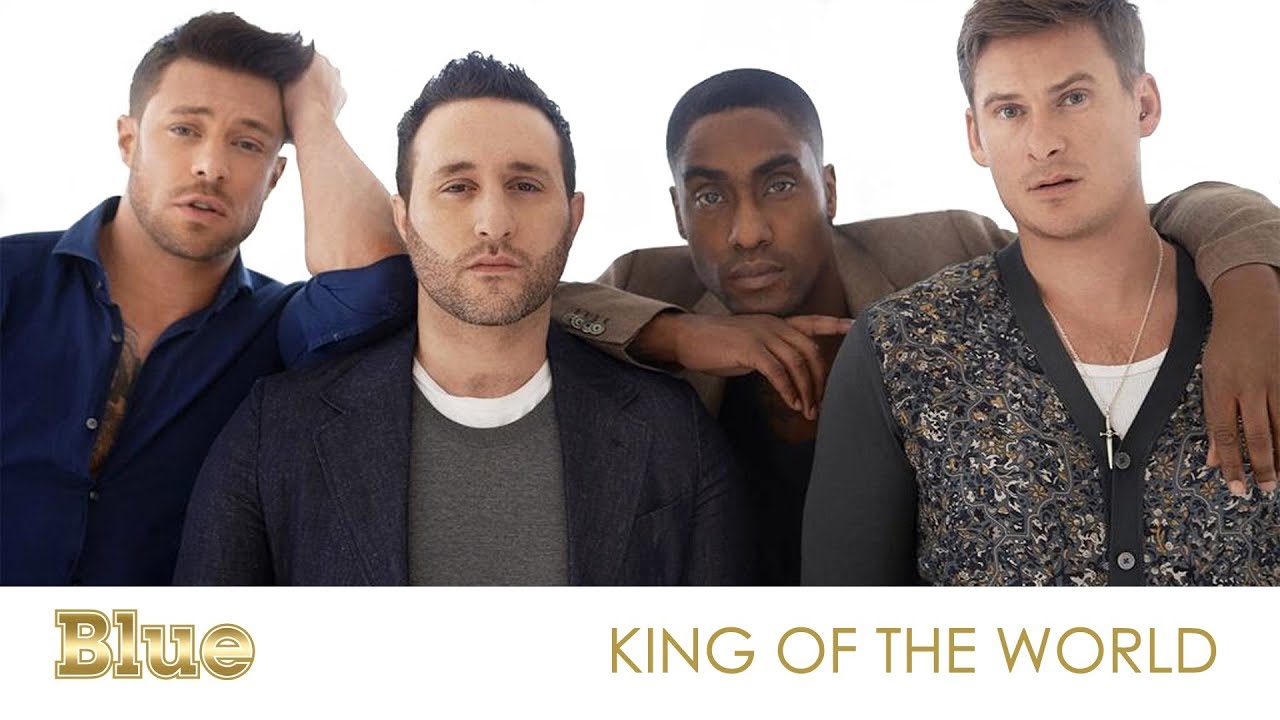 Greatest Hits ǀ Blue - King Of The World - YouTube