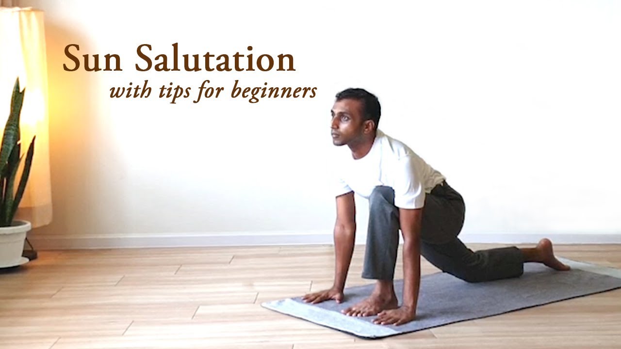 Sun Salutation with tips for beginners - YouTube
