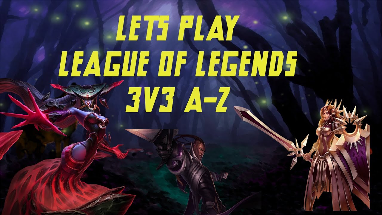 Let's play League of Legends 3v3 A bis Z #018 - Epic Round - YouTube
