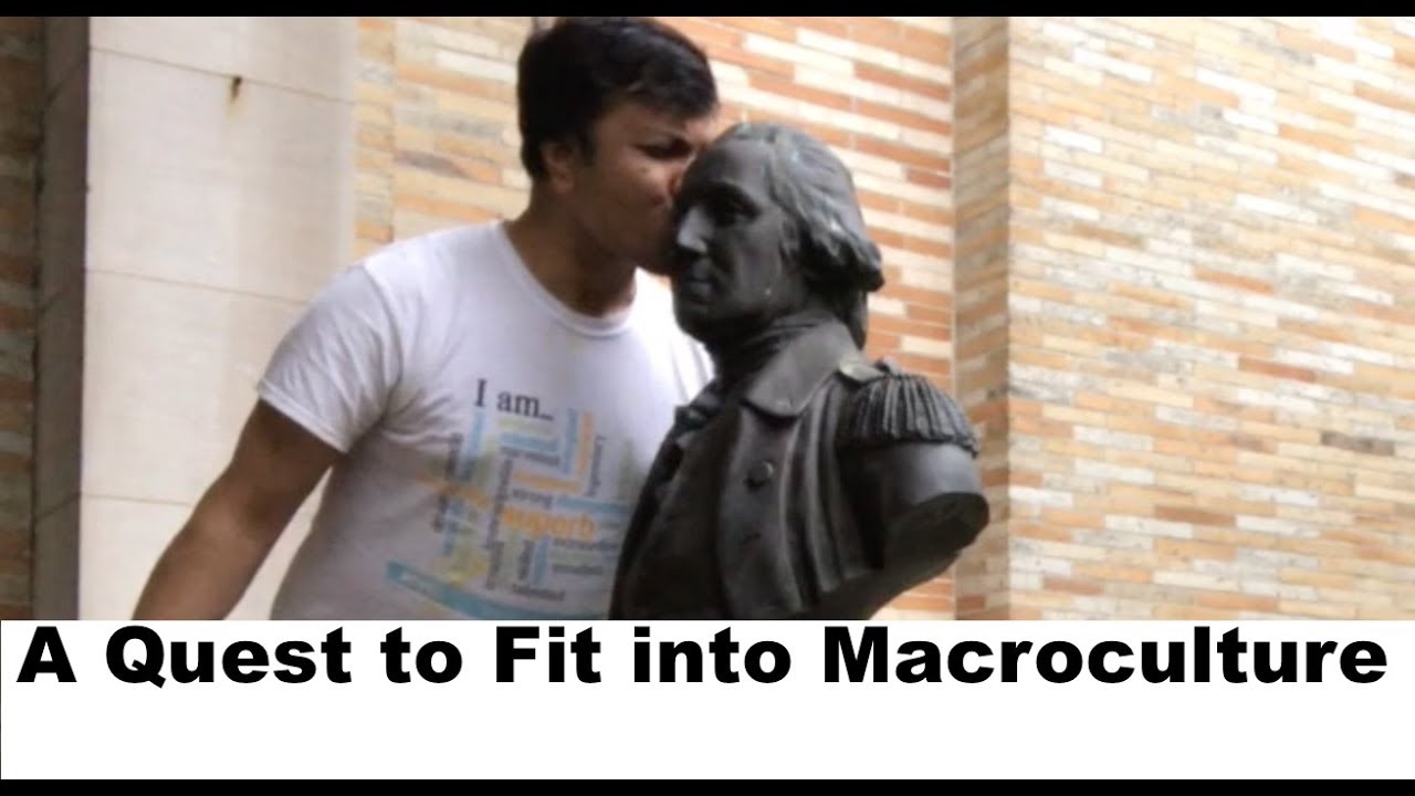 A Quest to Fit Into Macroculture - YouTube