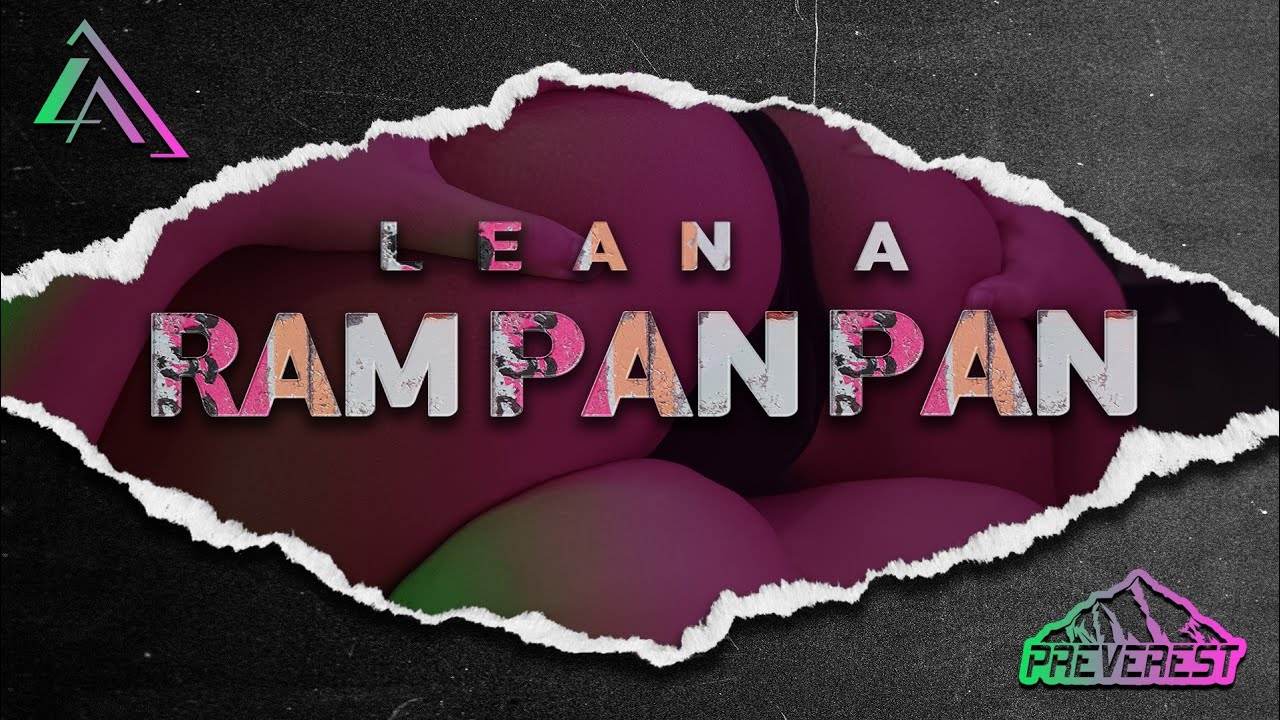 Lean A RAM PAN PAN 😈😈 (Oficial Video) - YouTube
