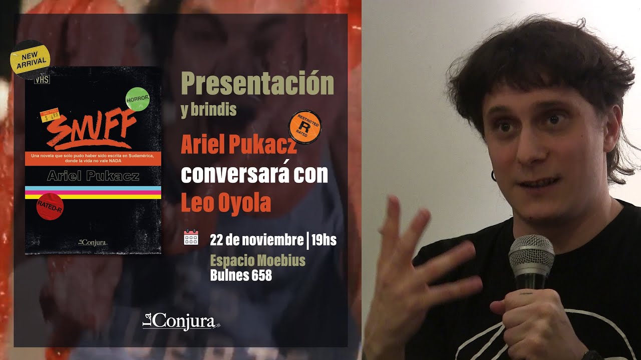 Presentación de "SNUFF" de Ariel Pukacz (Espacio Moebius, 22-11-2022) - YouTube