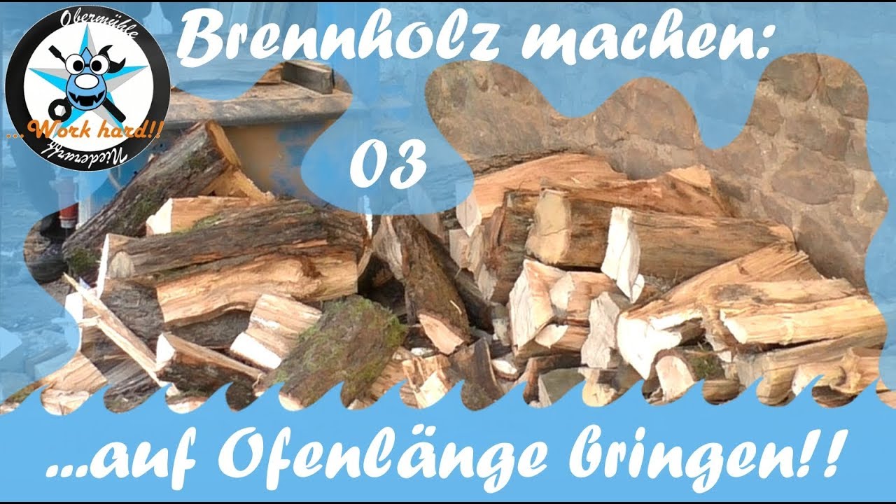 Brennholz Selber Machen