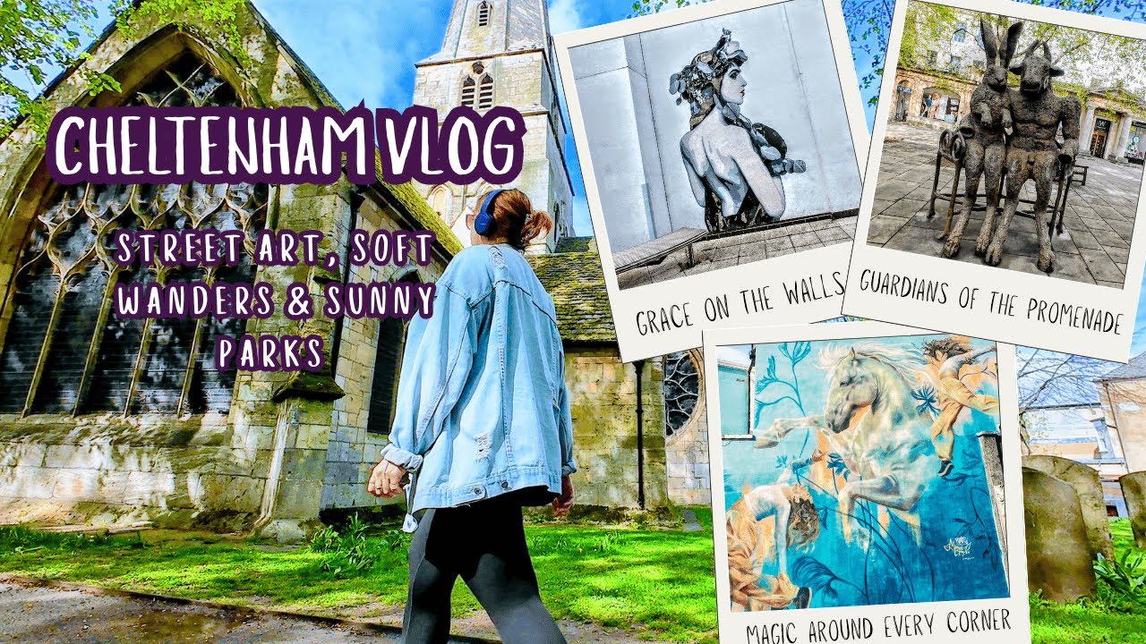 Wandering Cheltenham | Street Art, Spring Calm & a Cute Cat Cameo🐱 ...