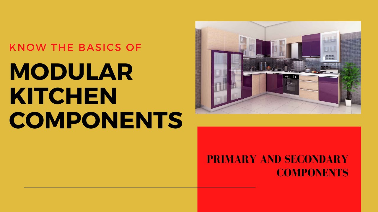 Modular Kitchen Components कौन कौन से हैं? 7 Components of Modular ...