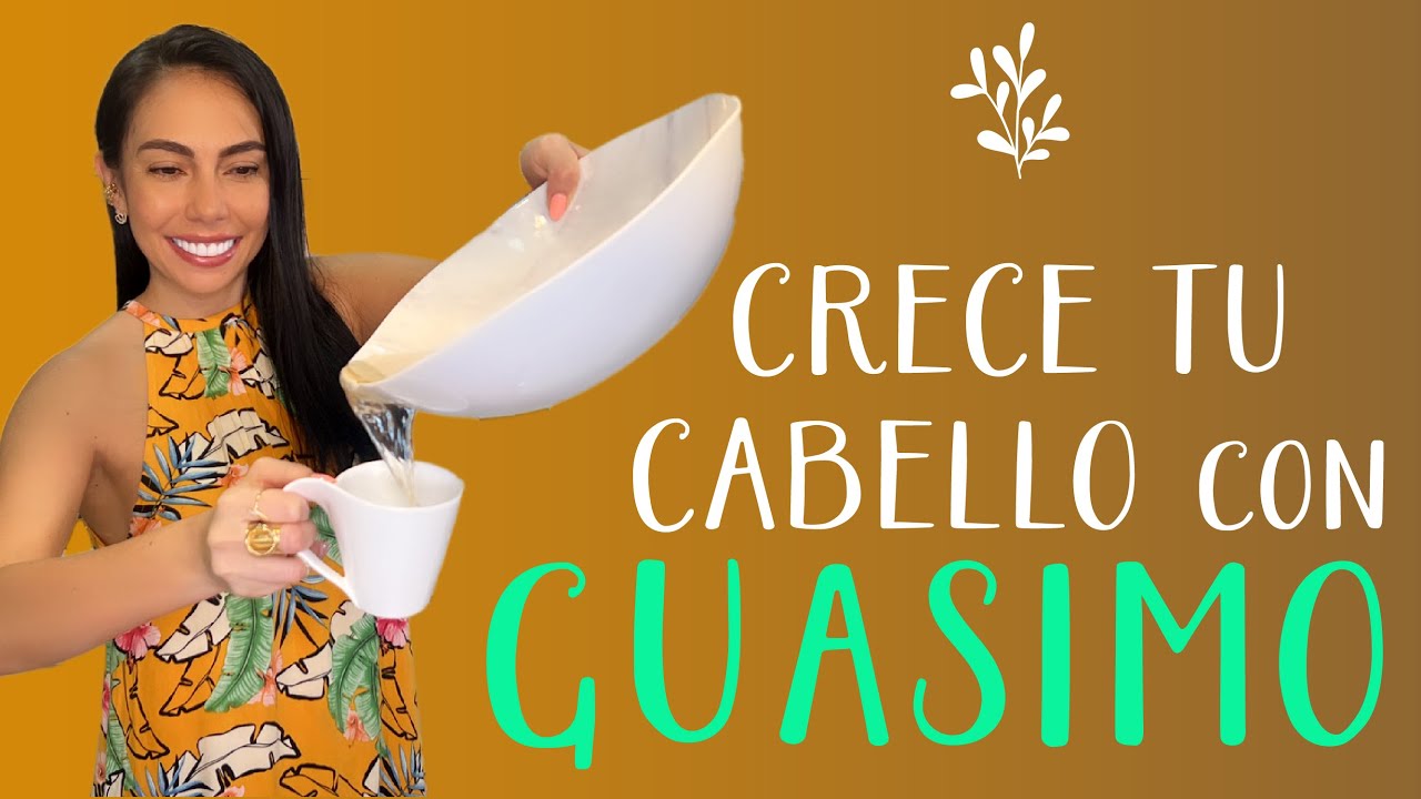 Crece tu cabello con Guasimo - YouTube