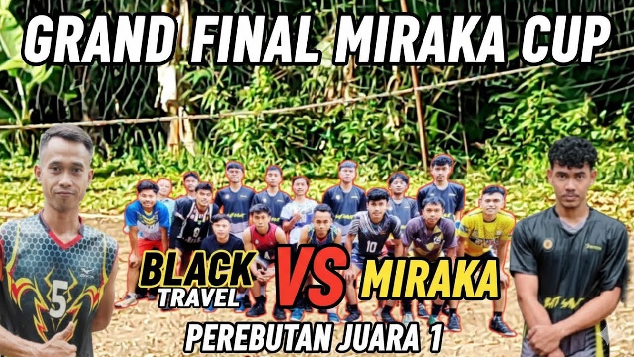 Ser 5 Grand Final ! MIRAKA Cup ! MIRAKA vs travel back - YouTube