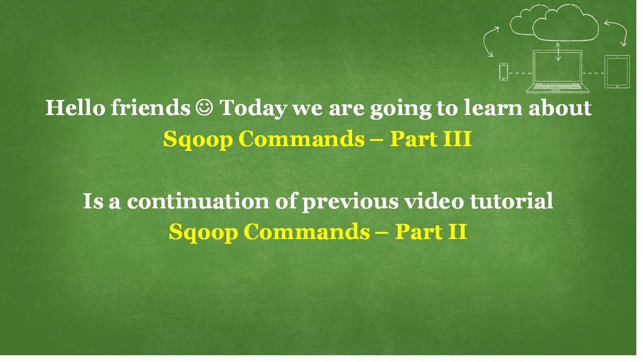 Sqoop Commands Part Iii Youtube 4136
