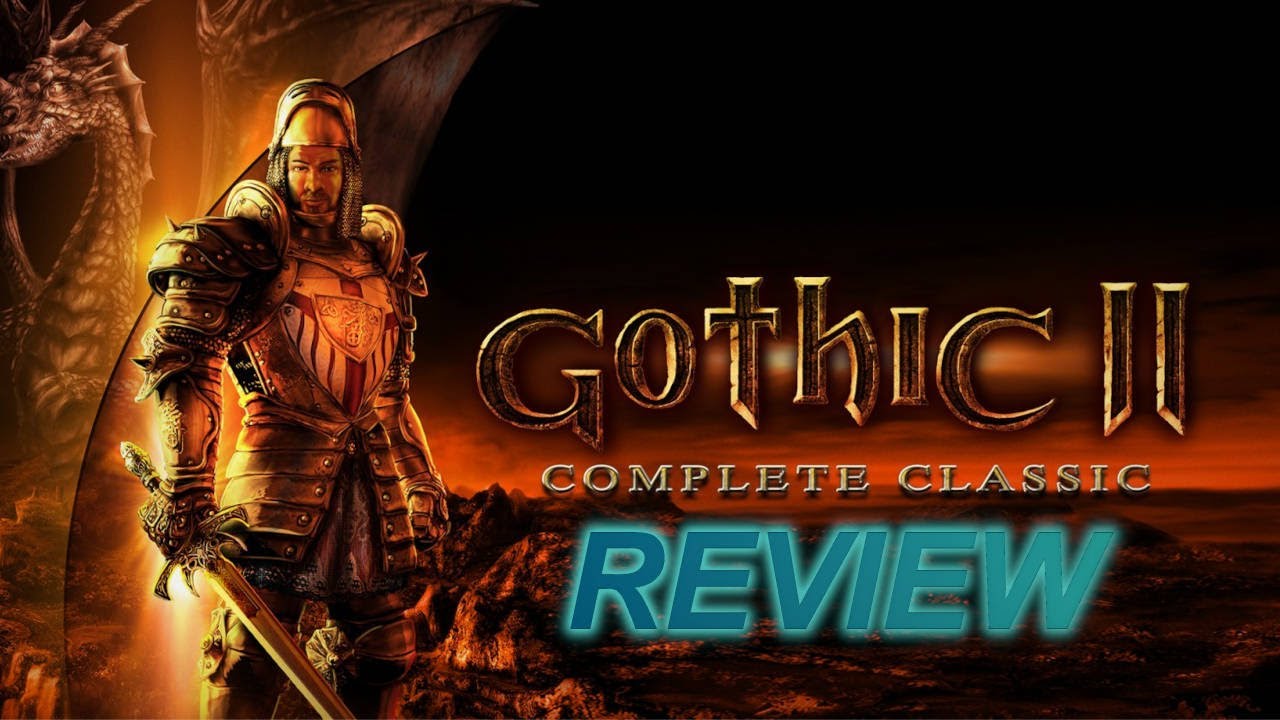 Gothic II Complete Classic (Nintendo Switch) Review - Hey You! The End ...
