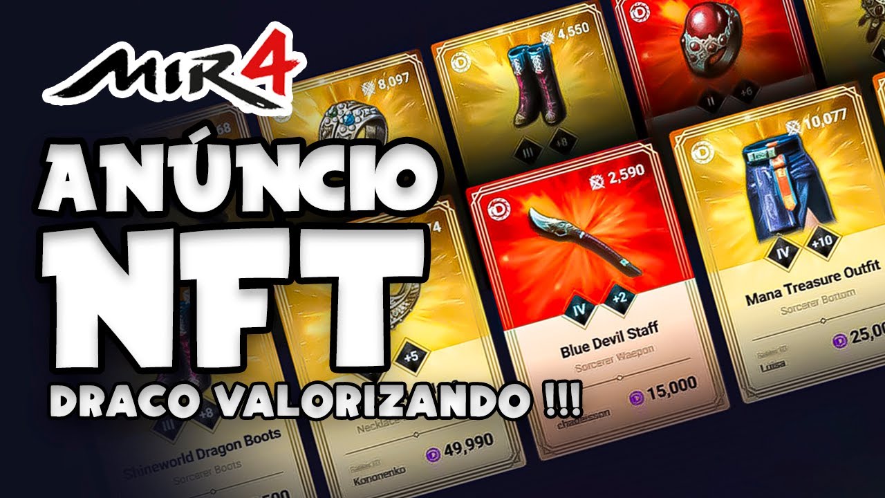 MIR4 - ANUNCIADO OS NFT !!! DRACO IRÁ VALORIZAR ? - YouTube