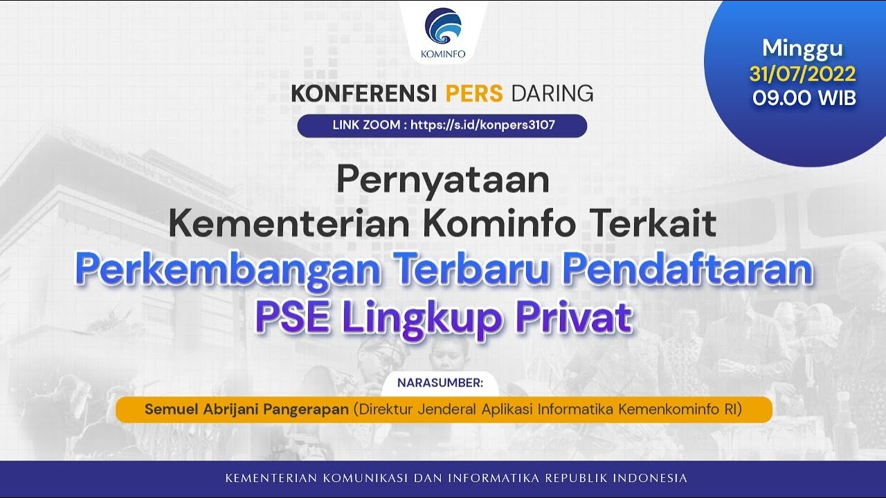Konferensi Pers: Perkembangan Terbaru Pendaftaran PSE Lingkup Privat - YouTube