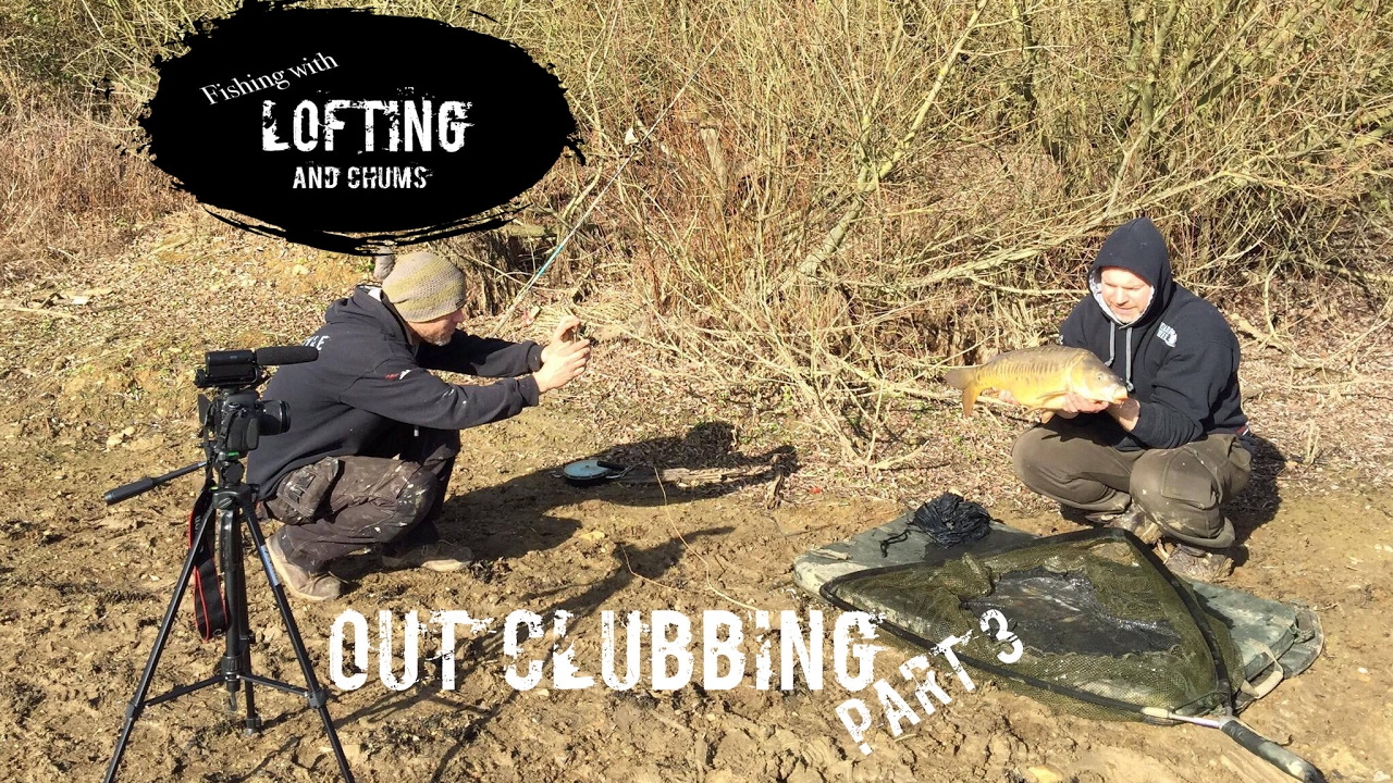Fishing with Lofting and chums - out clubbing part 3 - carp fishing ...