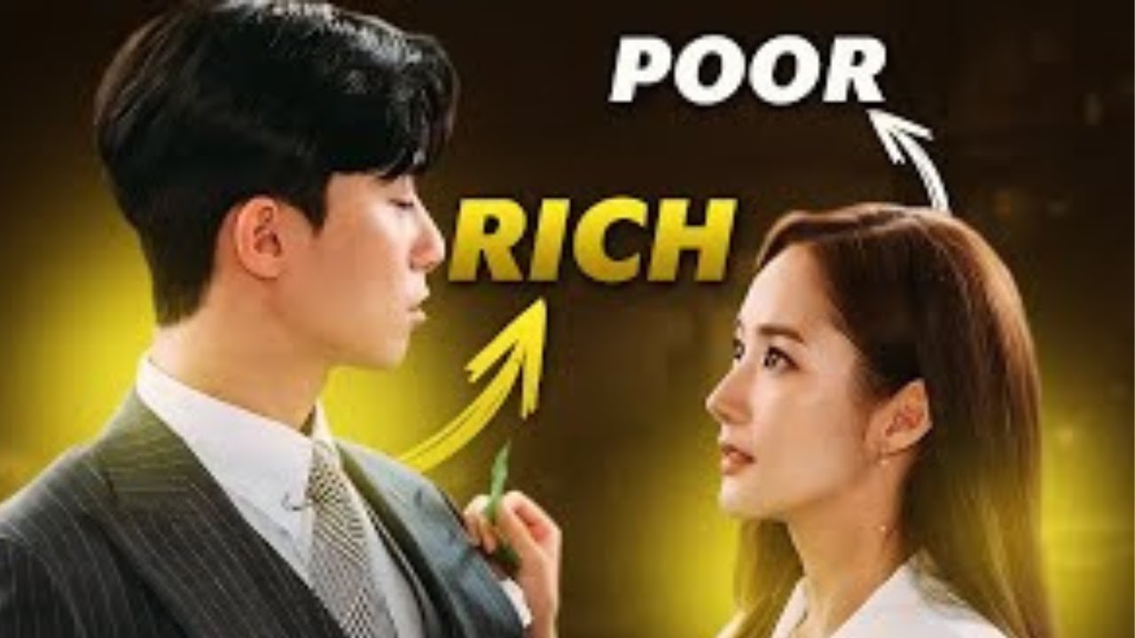 Top 10 Rich Guy, Poor Girl K-Dramas (2018-2024) || Best Korean Drama|| Kdramas|| kdrama - YouTube