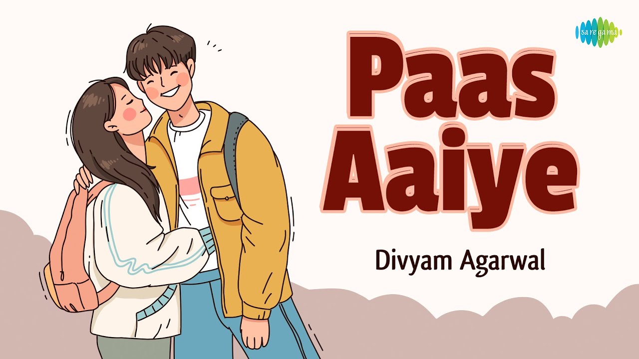 Paas Aaiye | Divyam Agarwal | Popular Hindi Music Recreation | Saregama ...