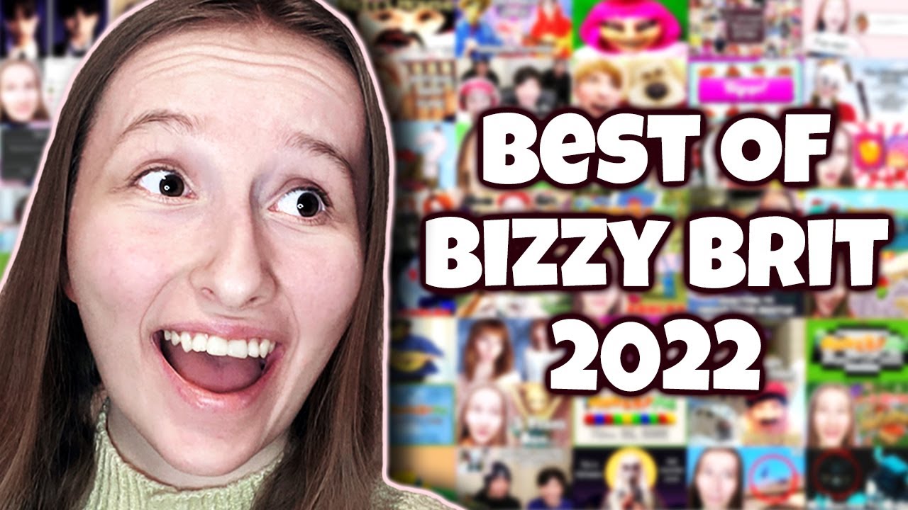Best of Bizzy Brit 2022! - YouTube