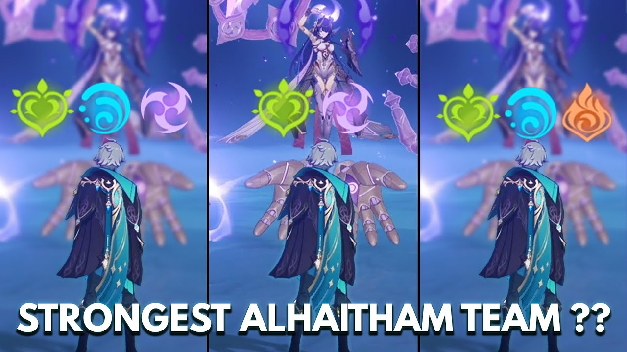 Alhaitham 3 Teams Comparison (Alhaitham Rerun 3.7) - Genshin Impact ...