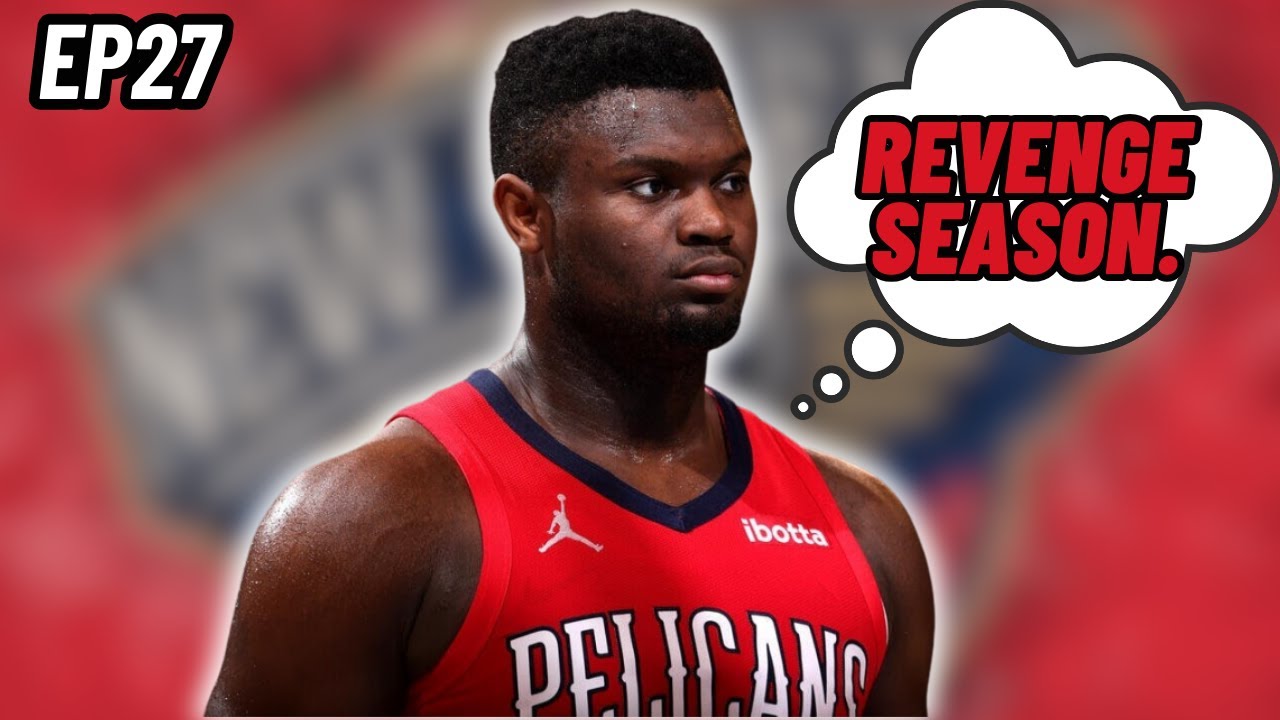 Zion Williamson & The New Orleans Pelicans 2024 NBA Predictions ...
