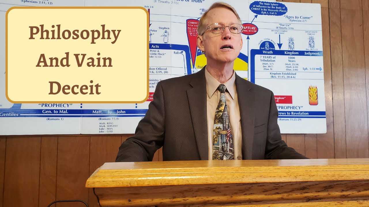 Philosophy And Vain Deceit - YouTube