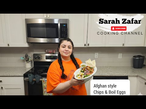 Sarah Zafar | Afghan chips & boiled eggs | Vlog part 3 - YouTube