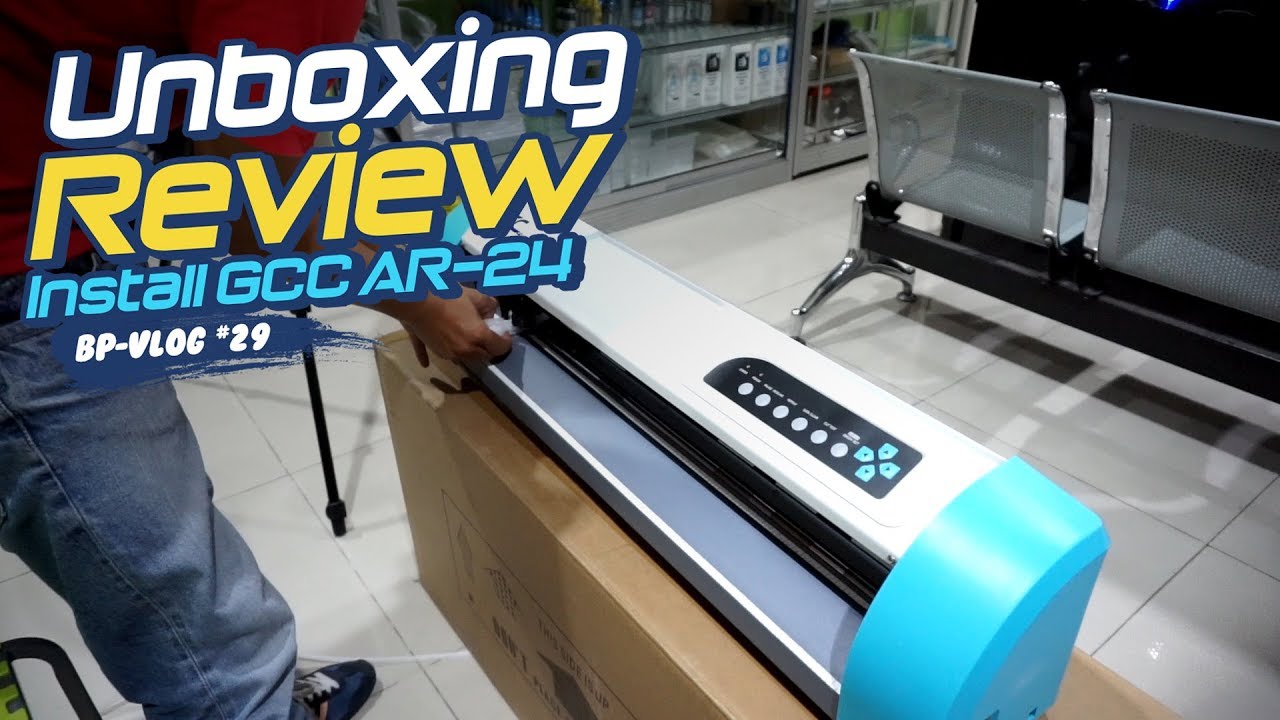 UNBOXING + REVIEW + INSTALL Mesin Cutting Sticker GCC AR-24 | Bengkel ...