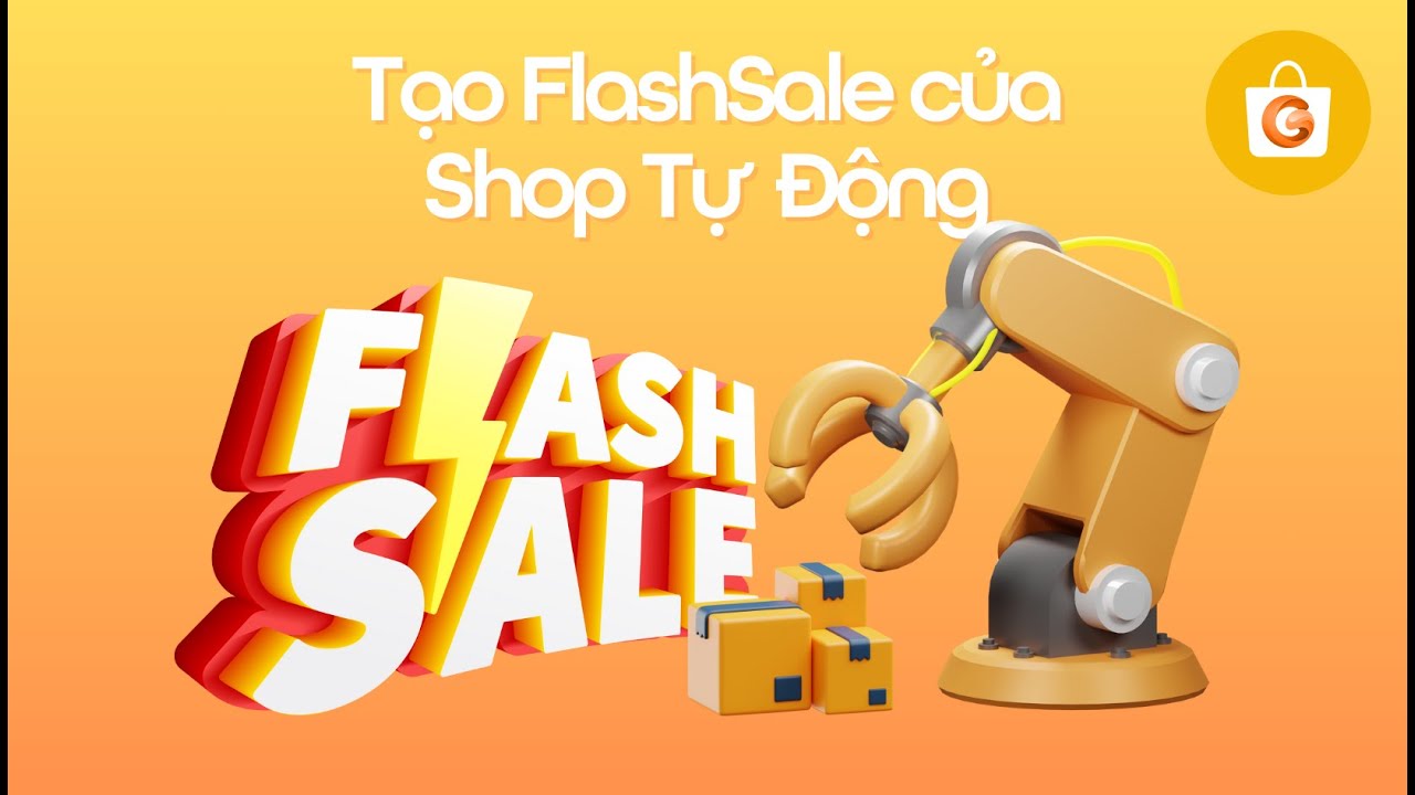 Tạo FlashSale Shopee Tự Động Trên GoSeller - YouTube