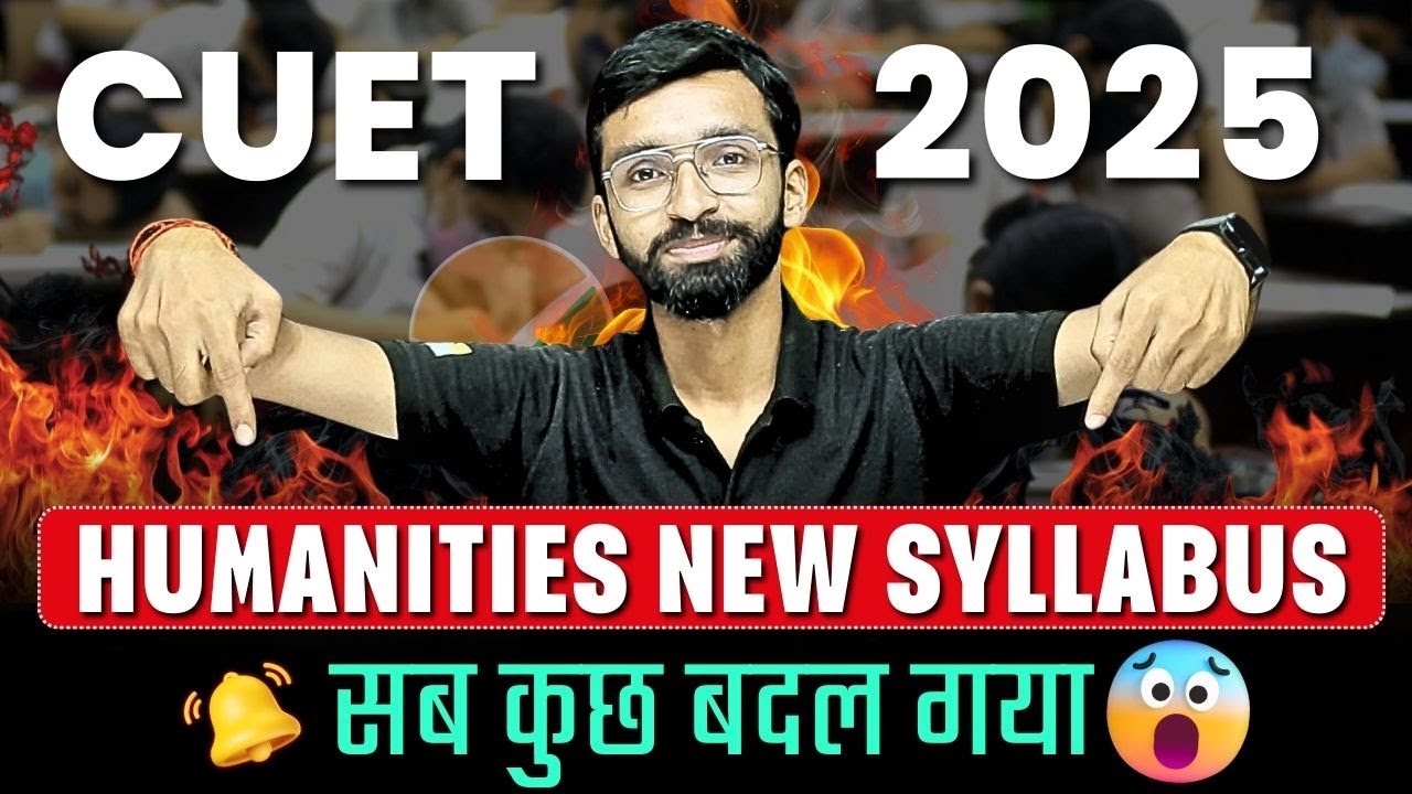 CUET Humanities New Syllabus | CUET UG 2025 BA Syllabus Changed 😨 ...