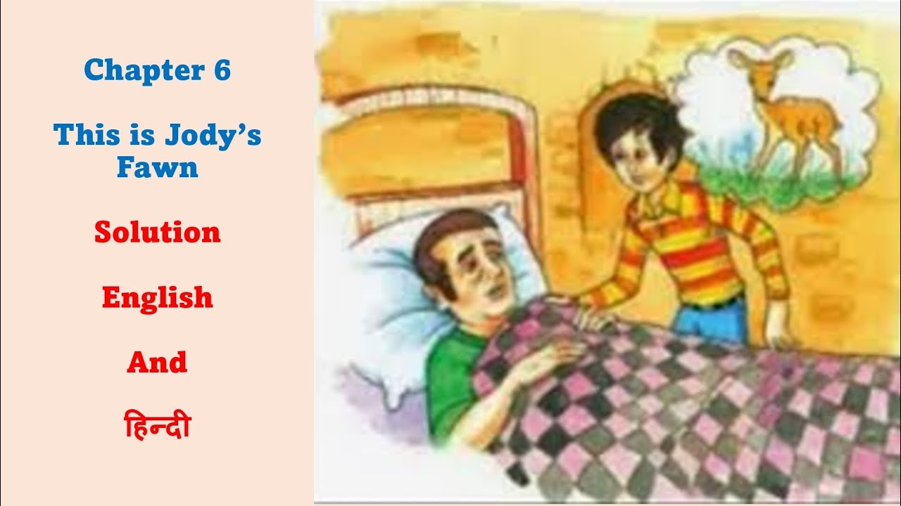 NCERT Solutions For Class 8 English Honeydew Chapter 6 This Is Jody s ncert-solutions-for-class-8-english-honeydew-chapter-6-this-is-jody-s
