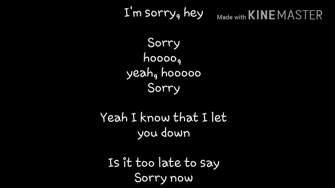 Sorry - Justin Bieber Lyrics - YouTube
