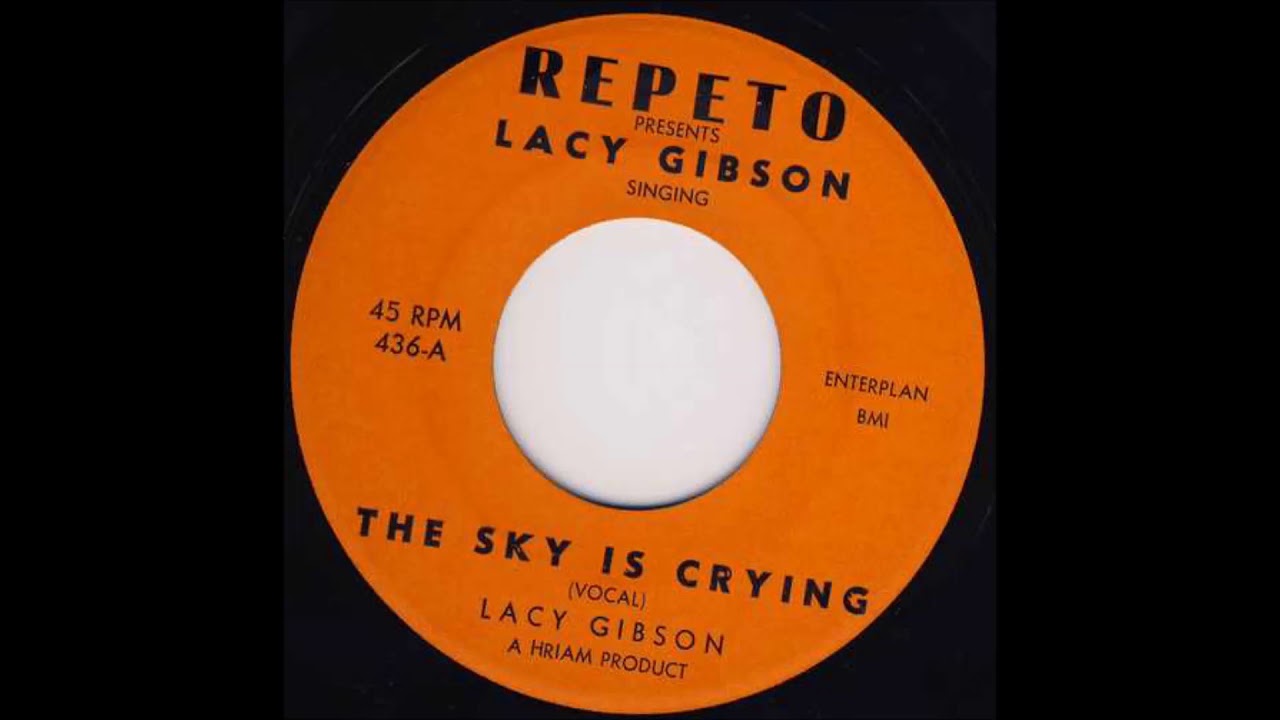The Sky Is Crying - Lacy Gibson - YouTube