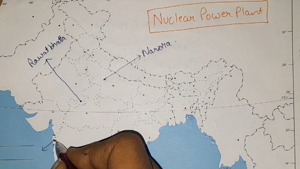 Map Work : Nuclear Power Plants in India || Class 10th Geography Map ...