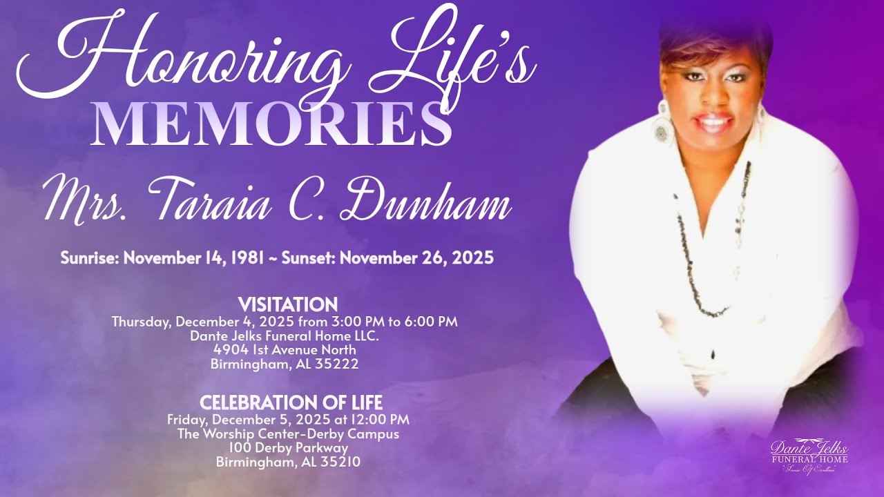 Celebration of Life for Mrs. Taraia Chantrel (Coleman) Dunham - YouTube