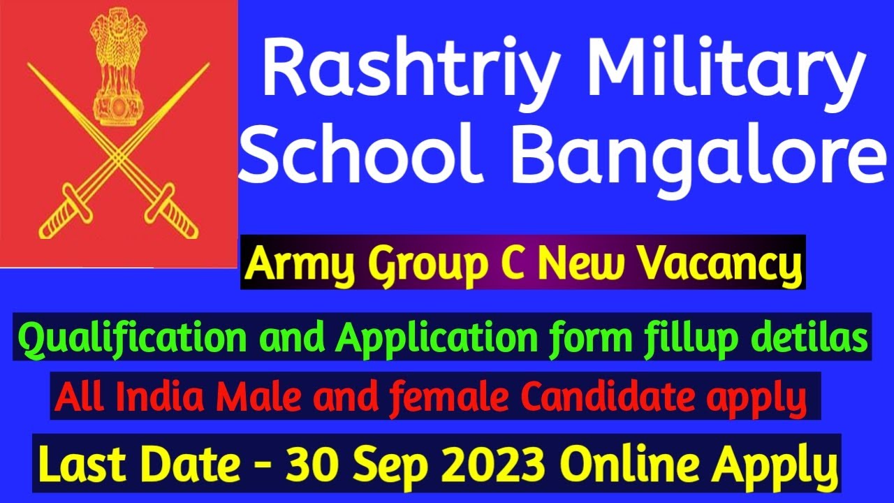 Rashtriy Military School Bengaluru group C recruitment 2023|RMS ...