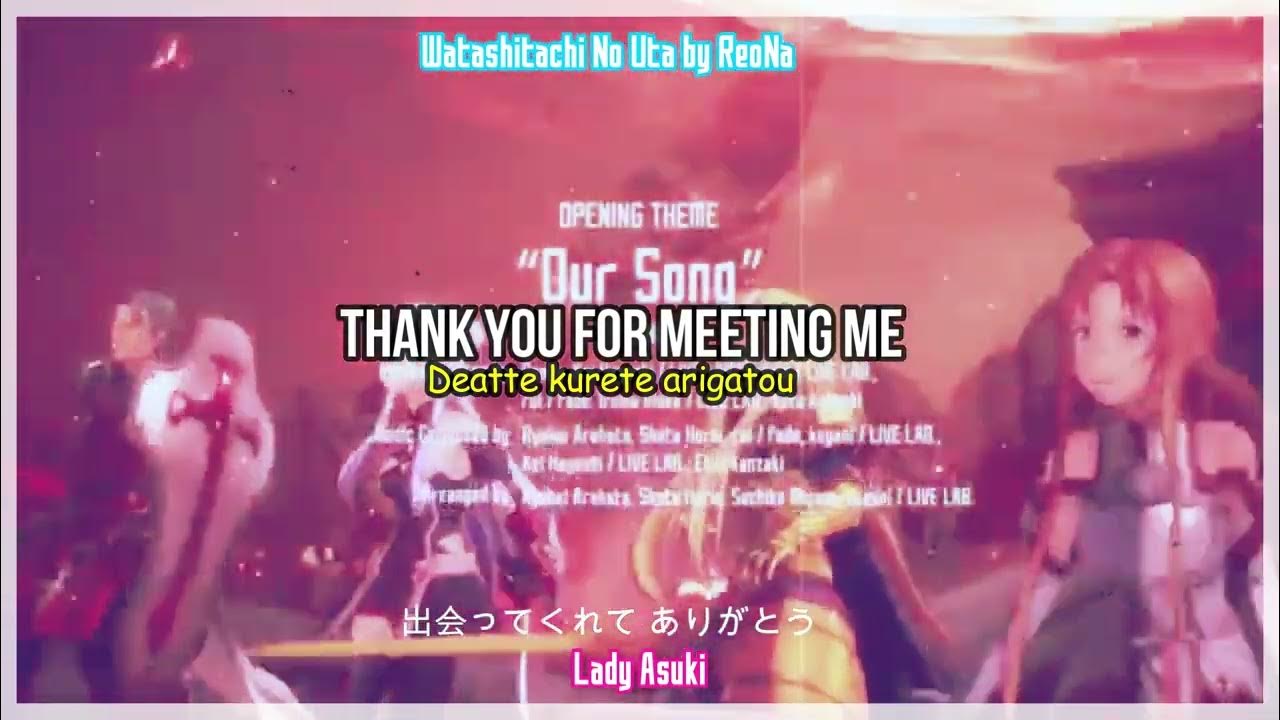 🎼【Lyrics】|Sword Art Online Fractured Daydream ⚔️| 『Watashitachi No Uta by ReoNa 』Sub English ...