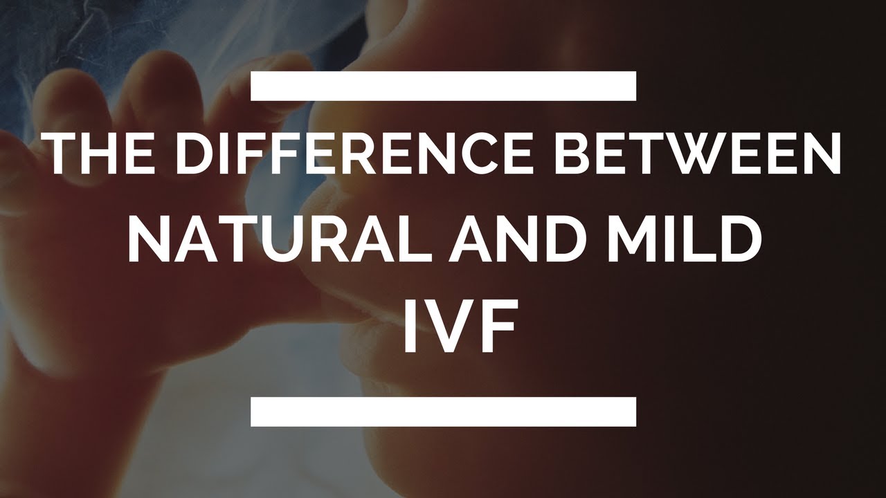 The Difference Between Natural And Mild IVF | Zita West - YouTube
