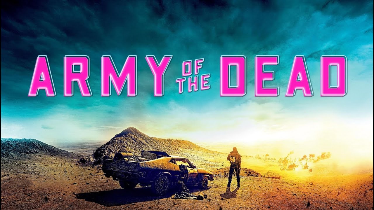 Mad Max (Army of The Dead Teaser Style) - YouTube
