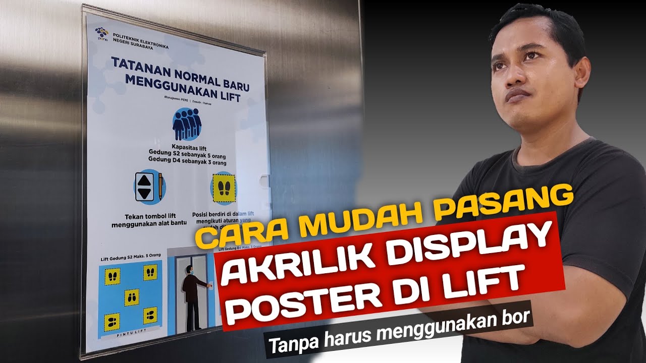 Cara Pasang Akrilik Display Poster di Lift Tanpa Bor | Bang Hamdan ...