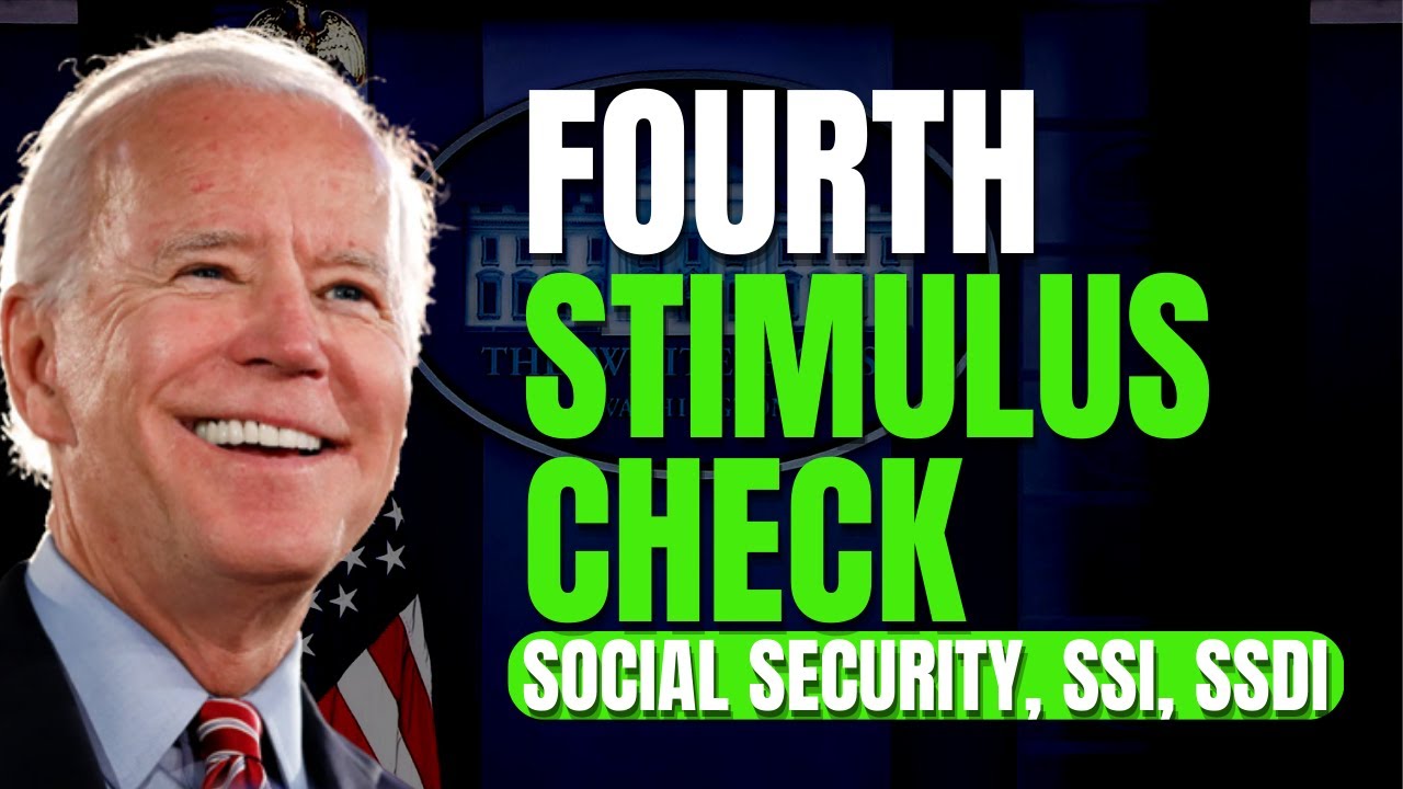 FOURTH STIMULUS CHECK FOR SOCIAL SECURITY, SSI, SSDI IN 2023 | WHAT ...