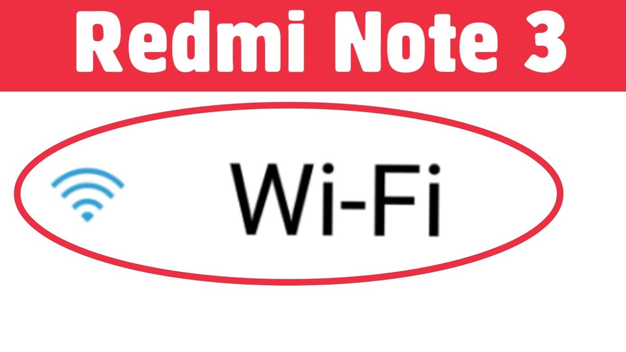 Xiaomi Redmi Note 3 | Fix Wi-Fi Problem | Enable Problem WiFi | Not ...