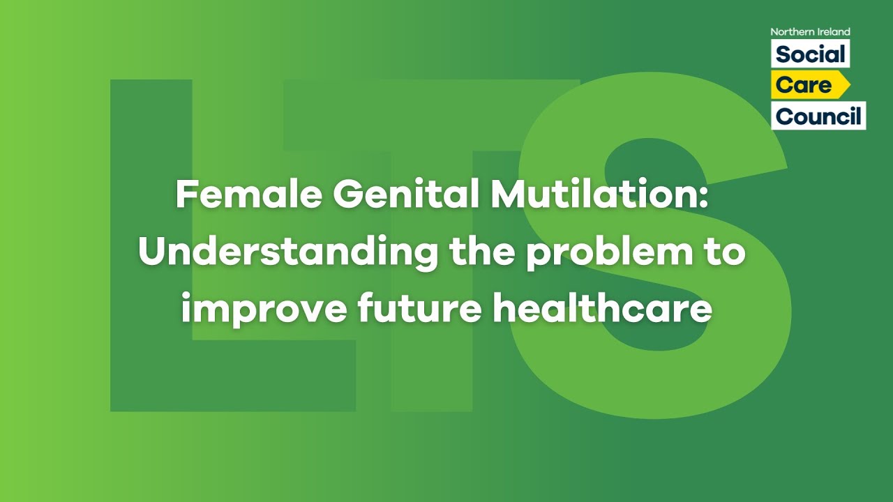 Female Genital Mutilation: Understanding the problem to improve future ...