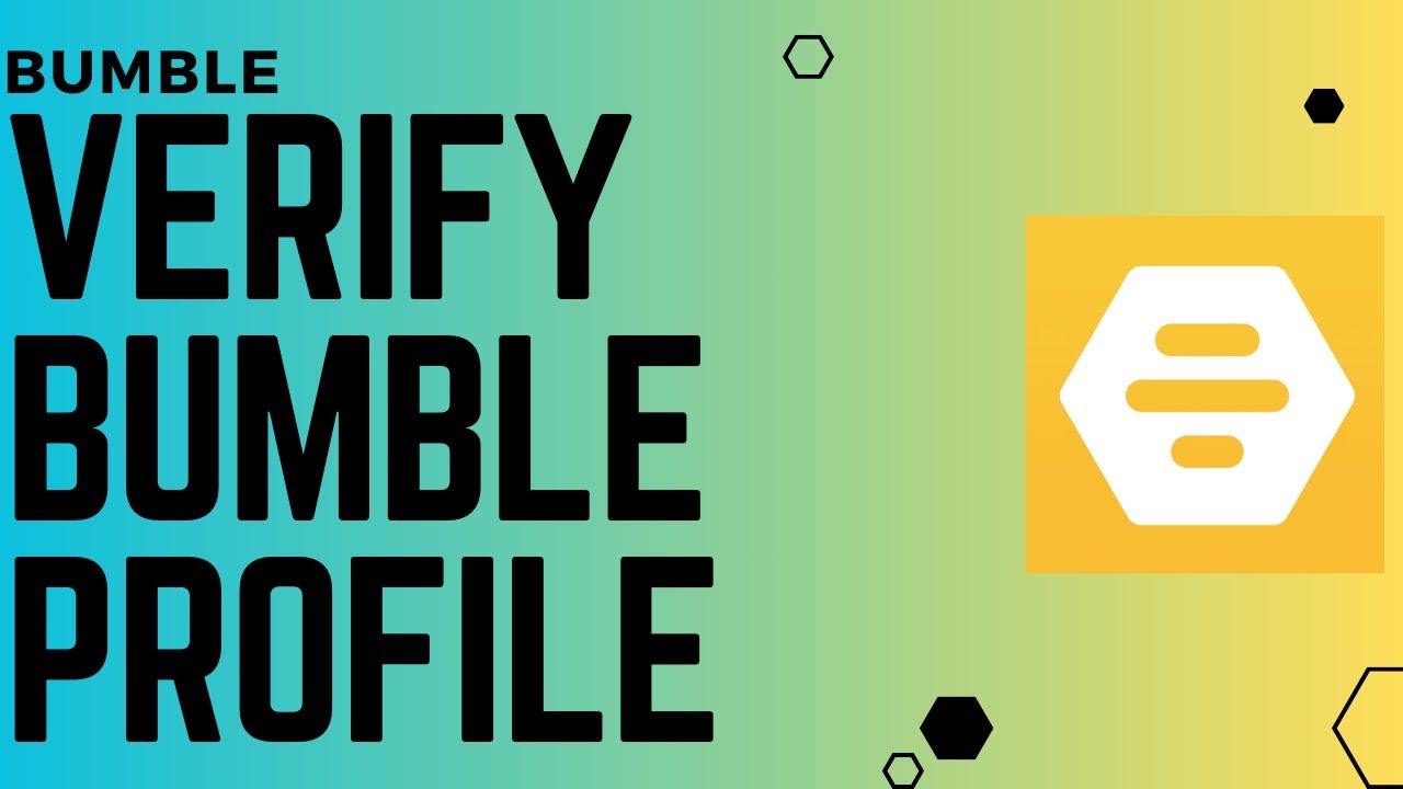 How to Verify a Bumble Profile !! Verify Profile on Bumble - 2024 ...